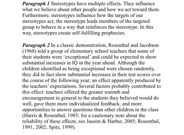 Paragraph 1 Stereotypes have multiple effects. They | Chegg.com