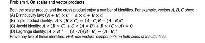 Solved Both The Scalar Product And The Cross Product Enjoy A