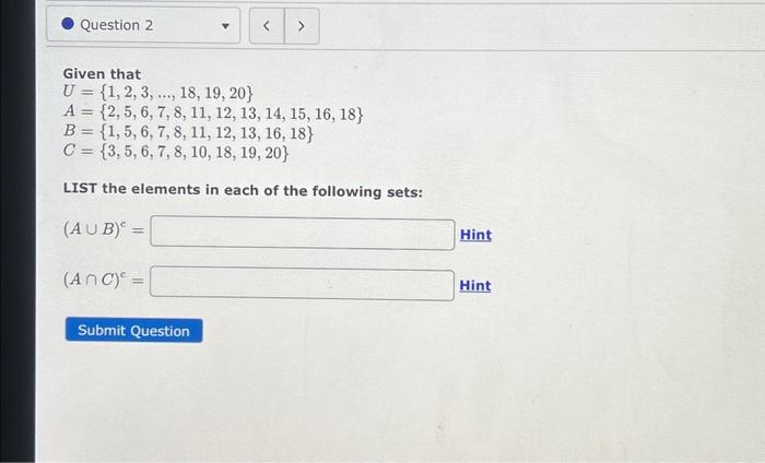 Solved Question 2 Given that U = {1, 2, 3, ..., 18, 19, 20} | Chegg.com