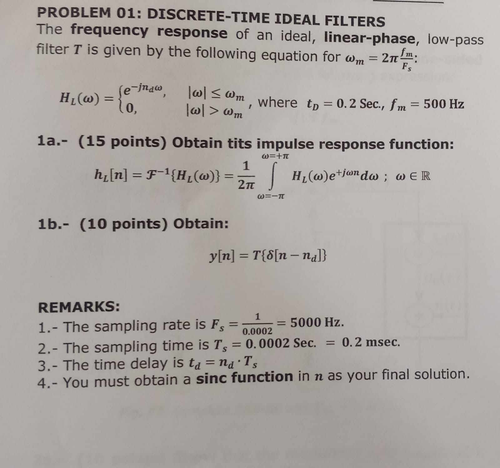 PROBLEM 01: DISCRETE-TIME IDEAL FILTERSThe frequency | Chegg.com