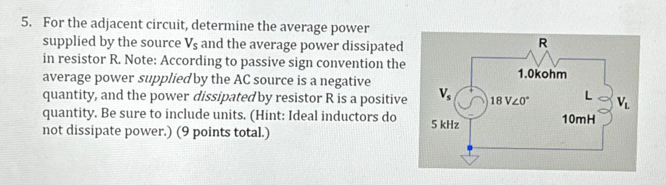 Solved For the adjacent circuit, determine the average power | Chegg.com