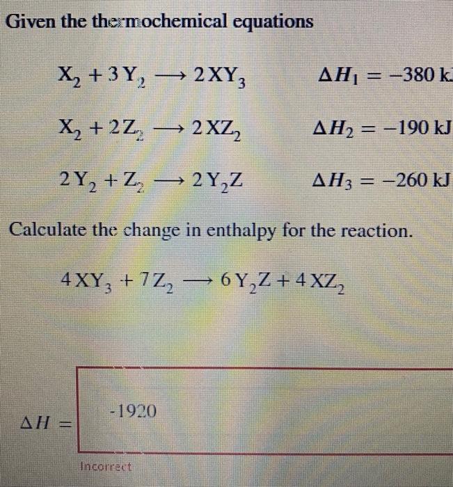 Solved Given the thermochemical equations | Chegg.com