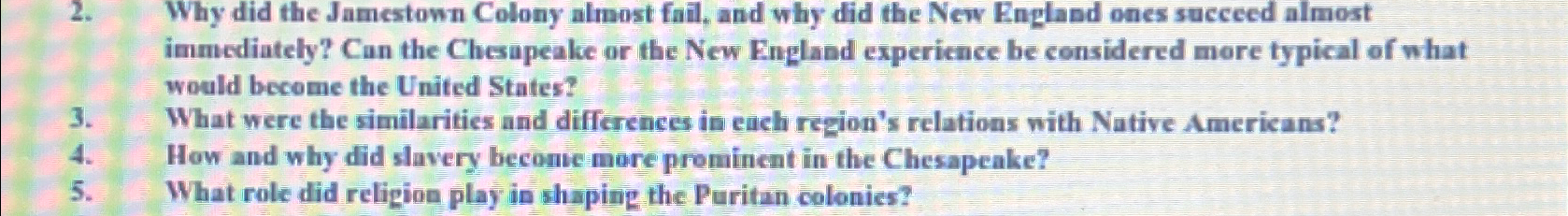 Solved Why did the Jamestown Colony almost fail, and why did | Chegg.com