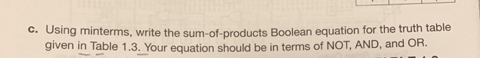 Sing Minterms Write The Sum Of Products Boolean