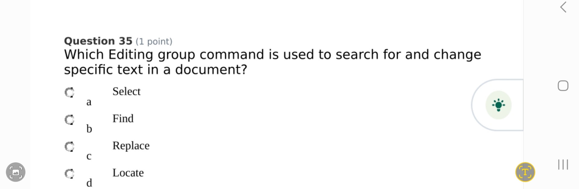 Solved Question 35 (1 ﻿point)Which Editing group command is | Chegg.com