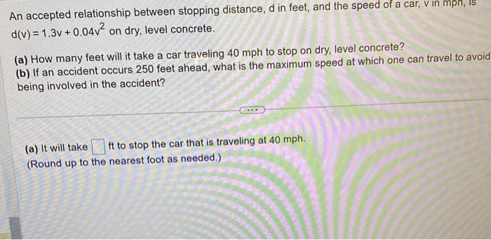 Solved An accepted relationship between stopping distance, d | Chegg.com