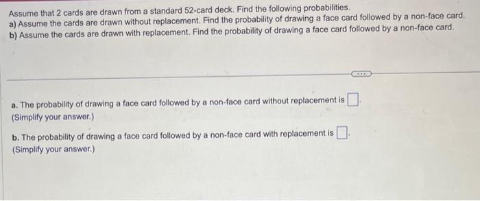 Solved Assume that 2 cards are drawn from a standard 52-card | Chegg.com
