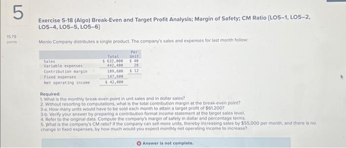 Solved Exercise 5-18 (Algo) Break-Even and Target Profit | Chegg.com