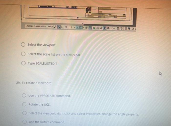 Solved 28. You are working in a layout in paper space. How | Chegg.com