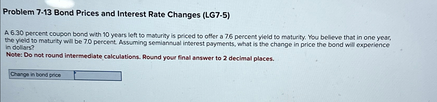 Solved Problem 7-13 ﻿Bond Prices and Interest Rate Changes | Chegg.com