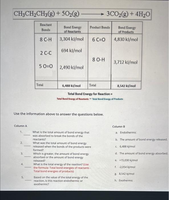 Solved CH3CH2CH3( g)+5O2( g) 3CO2( g)+4H2O Total Bond Energy | Chegg.com