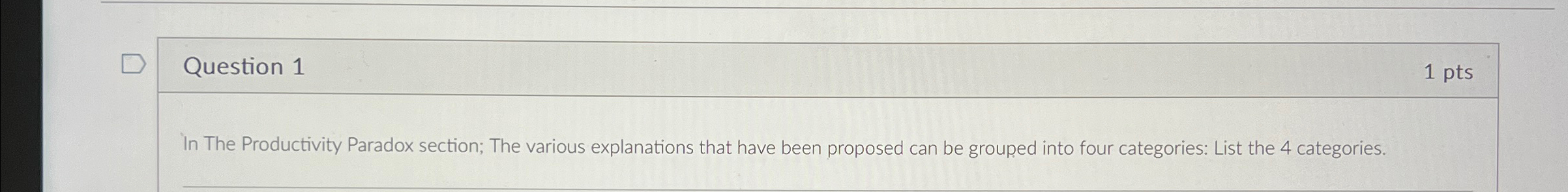 Solved Question 11 ﻿ptsIn The Productivity Paradox section; | Chegg.com