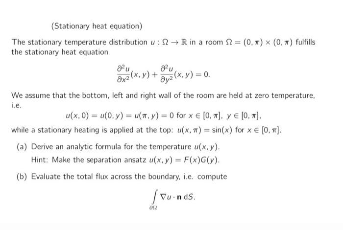 (Stationary heat equation) The stationary temperature | Chegg.com