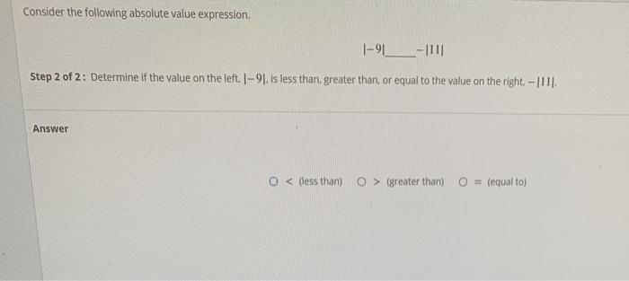 Solved Consider the following absolute value expression | Chegg.com