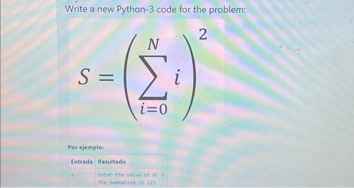 Solved Write A New Python 3 Code For The Problem 2 S Por 