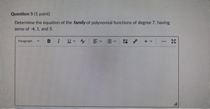 Solved Determine the equation of the family of polynomial | Chegg.com