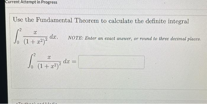 Solved Use the Fundamental Theorem to calculate the definite | Chegg.com
