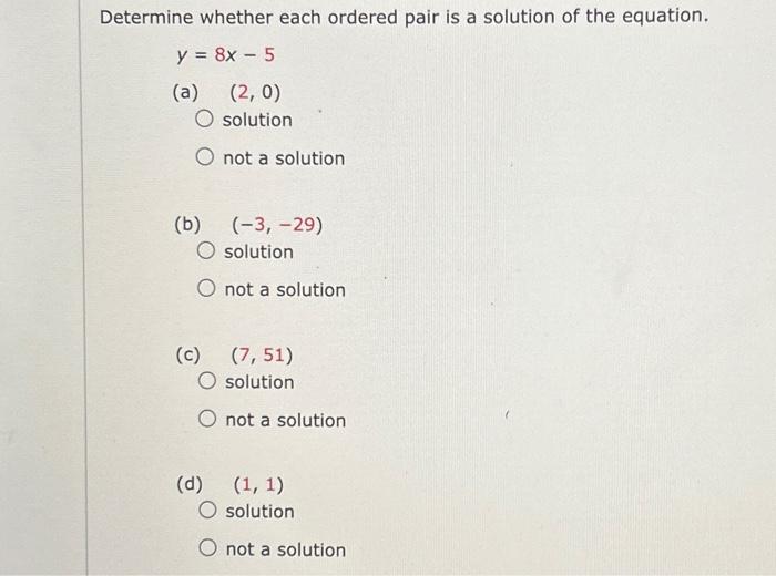 Solved etermine whether each ordered pair is a solution of | Chegg.com