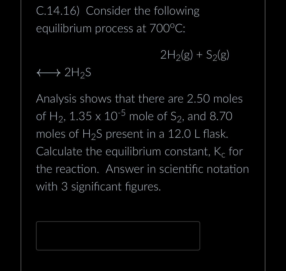 Solved C.14.16) ﻿Consider the following equilibrium process | Chegg.com