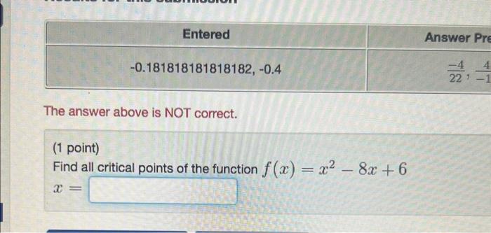 Solved The answer above is NOT correct. (1 point) Find all | Chegg.com
