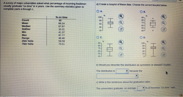Solved A survey of major universities asked what percentage | Chegg.com