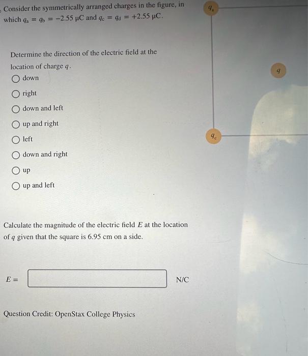 Solved Consider the symmetrically arranged charges in the | Chegg.com