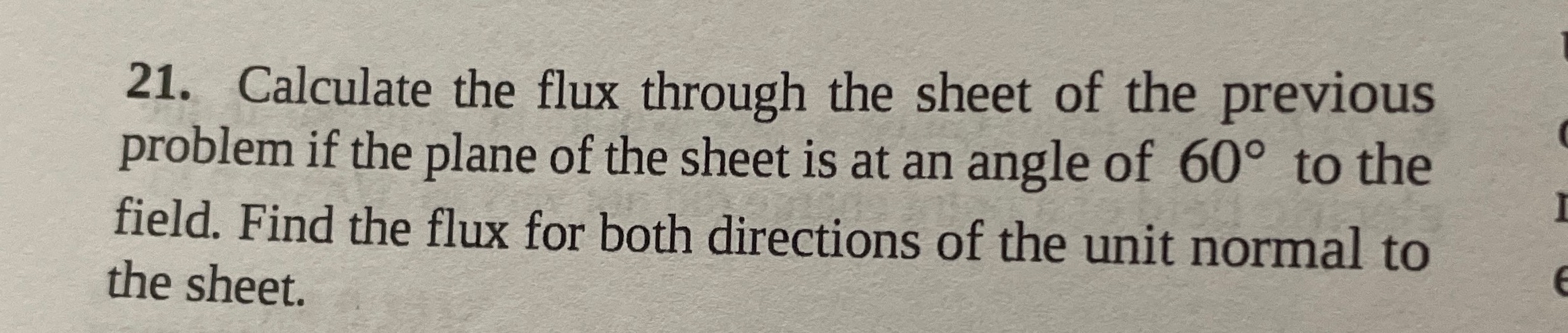 Solved Calculate the flux through the sheet of the previous | Chegg.com
