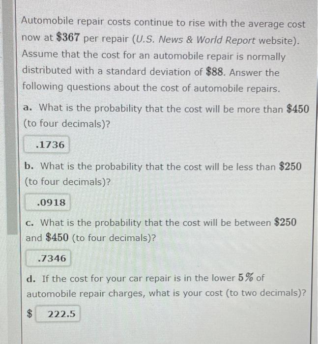 Solved Automobile repair costs continue to rise with the | Chegg.com