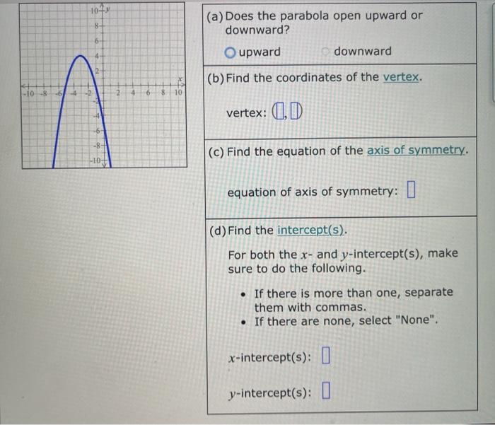 Solved 104 8 (a) Does the parabola open upward or downward? | Chegg.com