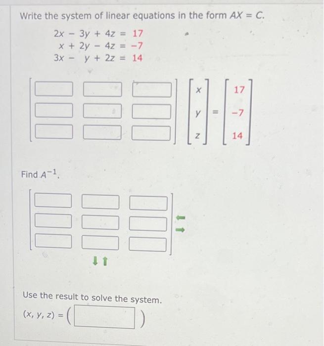Solved Write the system of linear equations in the form | Chegg.com