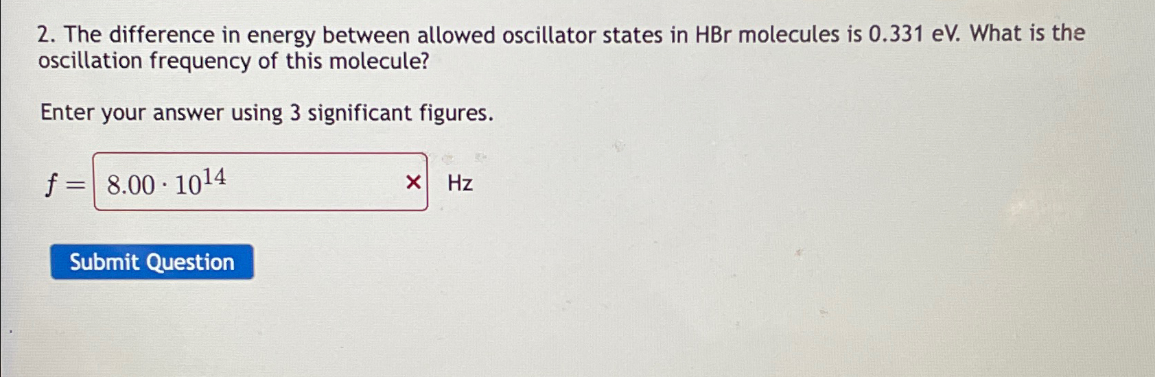Solved The difference in energy between allowed oscillator | Chegg.com