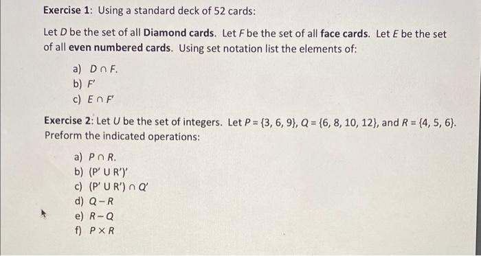 Solved Exercise 1: Using a standard deck of 52 cards: Let D | Chegg.com