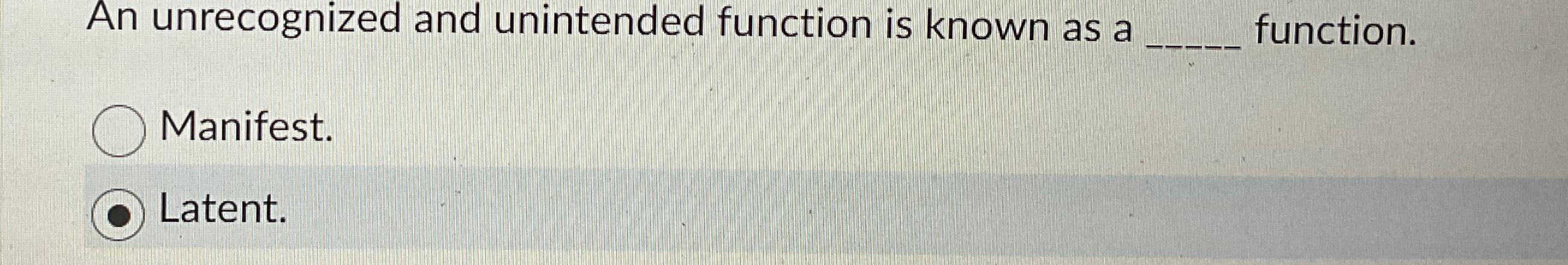 Solved An unrecognized and unintended function is known as a | Chegg.com