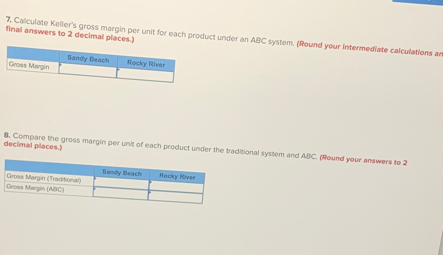Solved Calculate Keller's gross margin per unit for each | Chegg.com