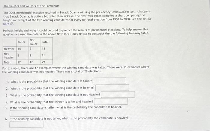 Solved The heights and Weights of the Presidents The 2008 | Chegg.com