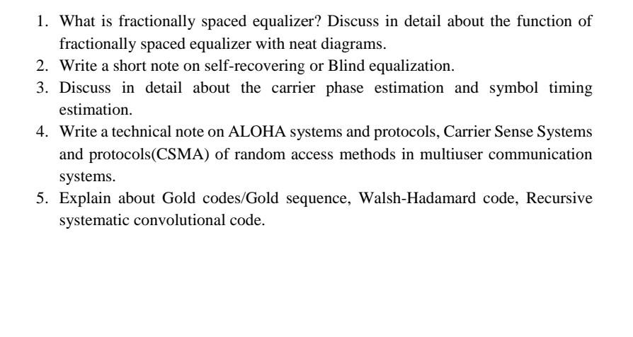 Solved 1 What Is Fractionally Spaced Equalizer Discuss In