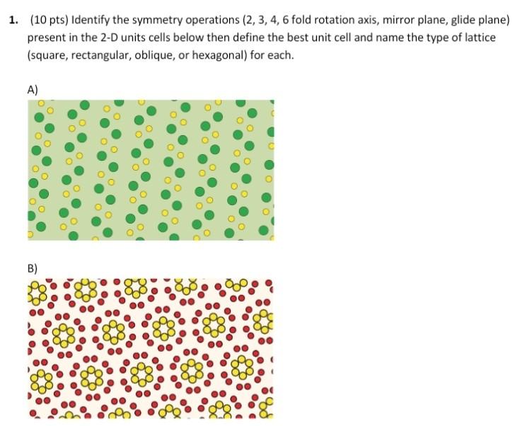 Solved 10 Pts Identify The Symmetry Operations 2 3 4 6