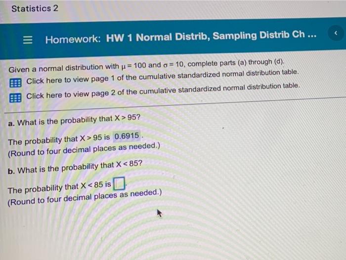 Solved Statistics 2 Homework: HW 1 Normal Distrib, Sampling | Chegg.com
