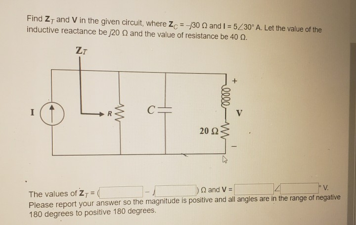 Solved Find ZT and V in the given circuit, where Zc = -130 N | Chegg.com
