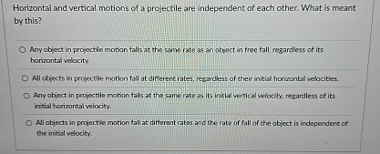 Solved Horizontal and vertical motions of a projectile are | Chegg.com