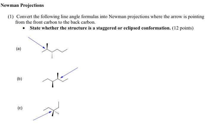 Solved Newman Projections (1) Convert the following line | Chegg.com