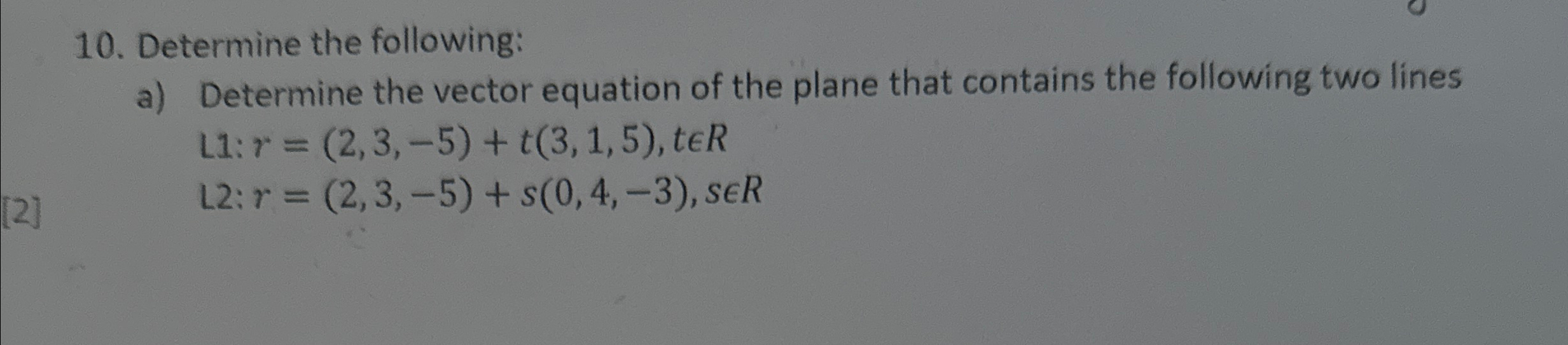 Solved Determine the following:a) ﻿Determine the vector | Chegg.com