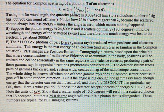 Solved The equation for Compton scattering of a photon off | Chegg.com