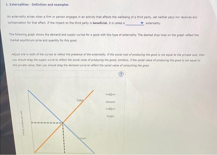 Solved 1. Externalities - Definition and examples An | Chegg.com