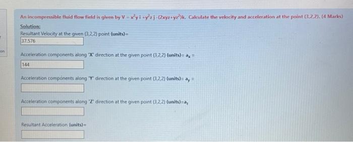 Solved An incompressible floid flow field is given by | Chegg.com