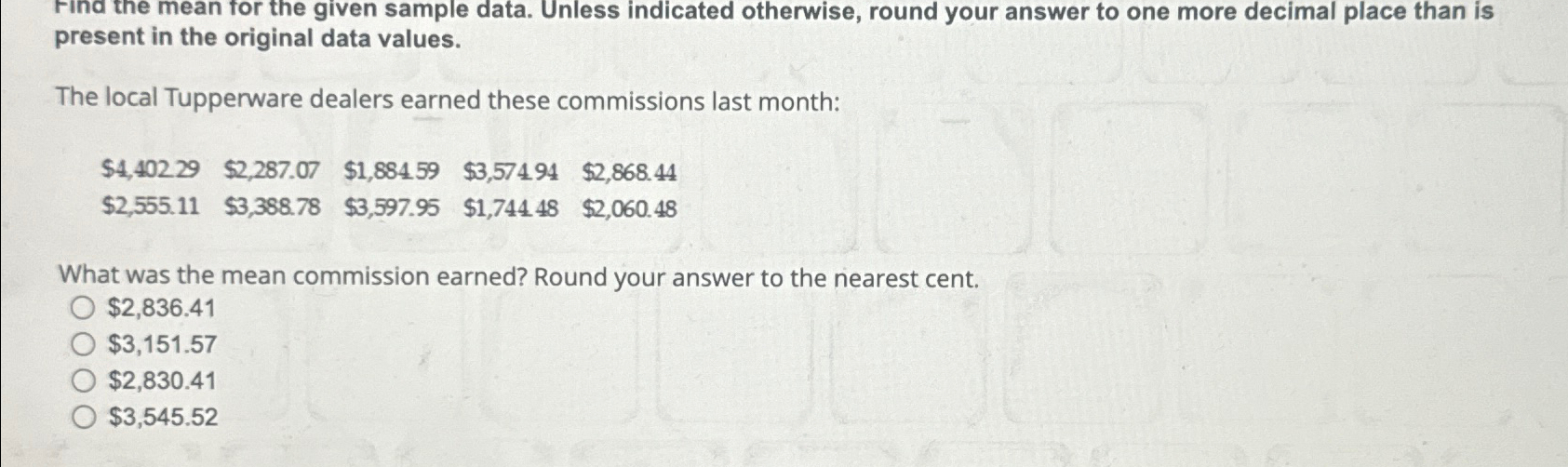 Solved Find the mean for the given sample data. Unless | Chegg.com