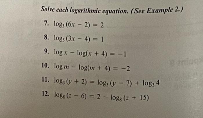 Solved Solve each logarithmic equation. (See Example 2.) 7. | Chegg.com