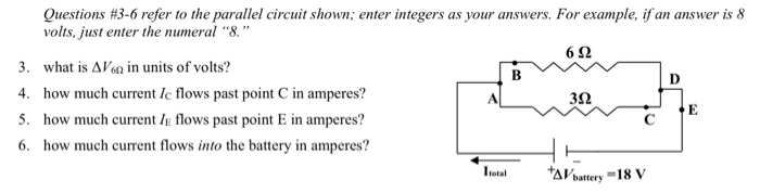 Solved Questions #3-6 refer to the parallel circuit shown, | Chegg.com