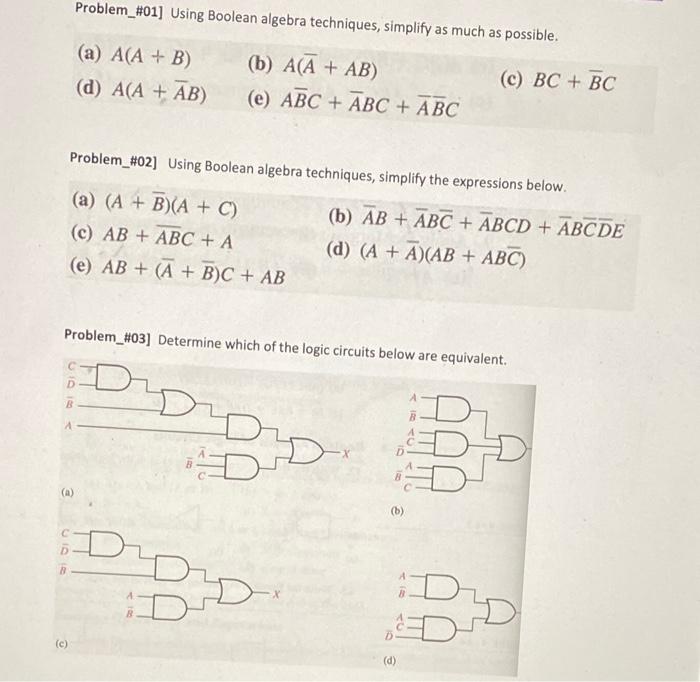 Solved Problem_#01] Using Boolean algebra techniques, | Chegg.com