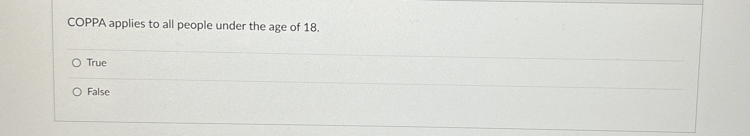 Solved COPPA applies to all people under the age of | Chegg.com